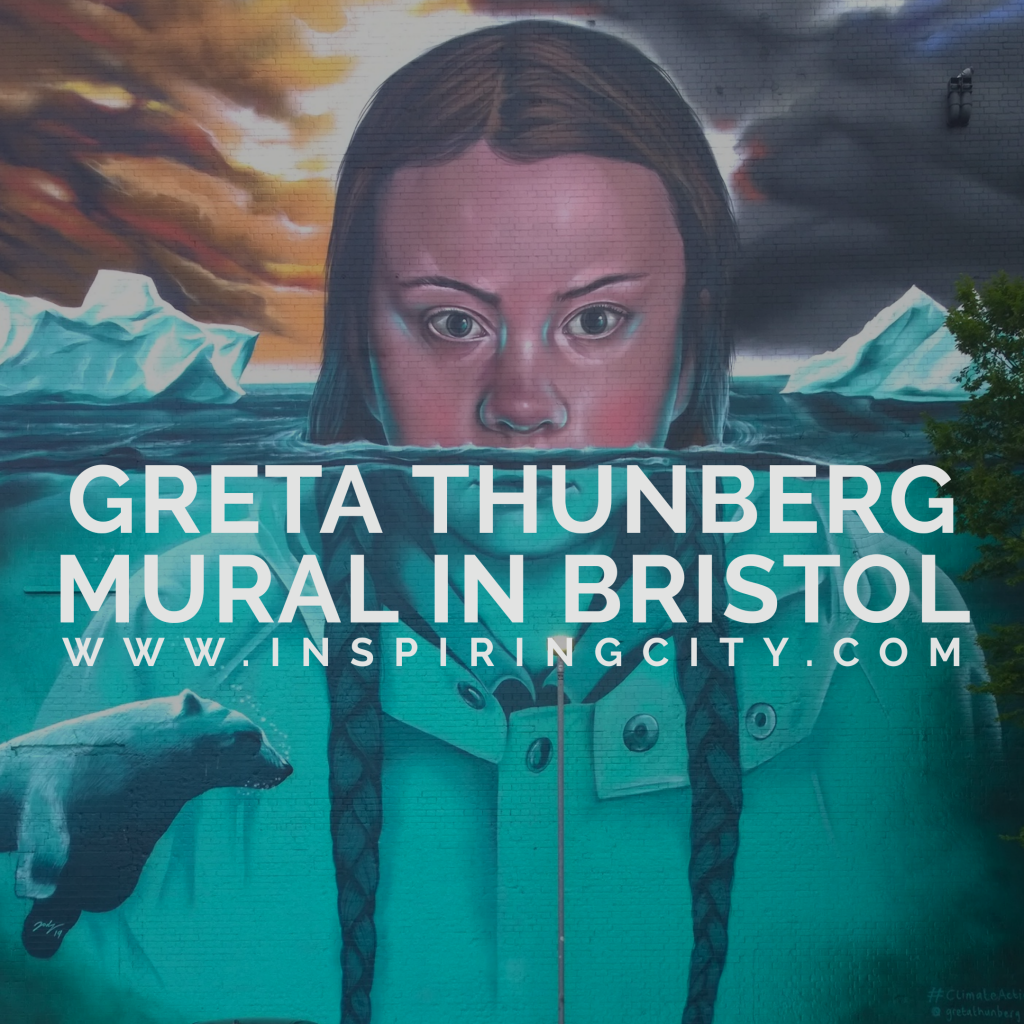 Giant Greta Thunberg Mural in Bristol • Inspiring City