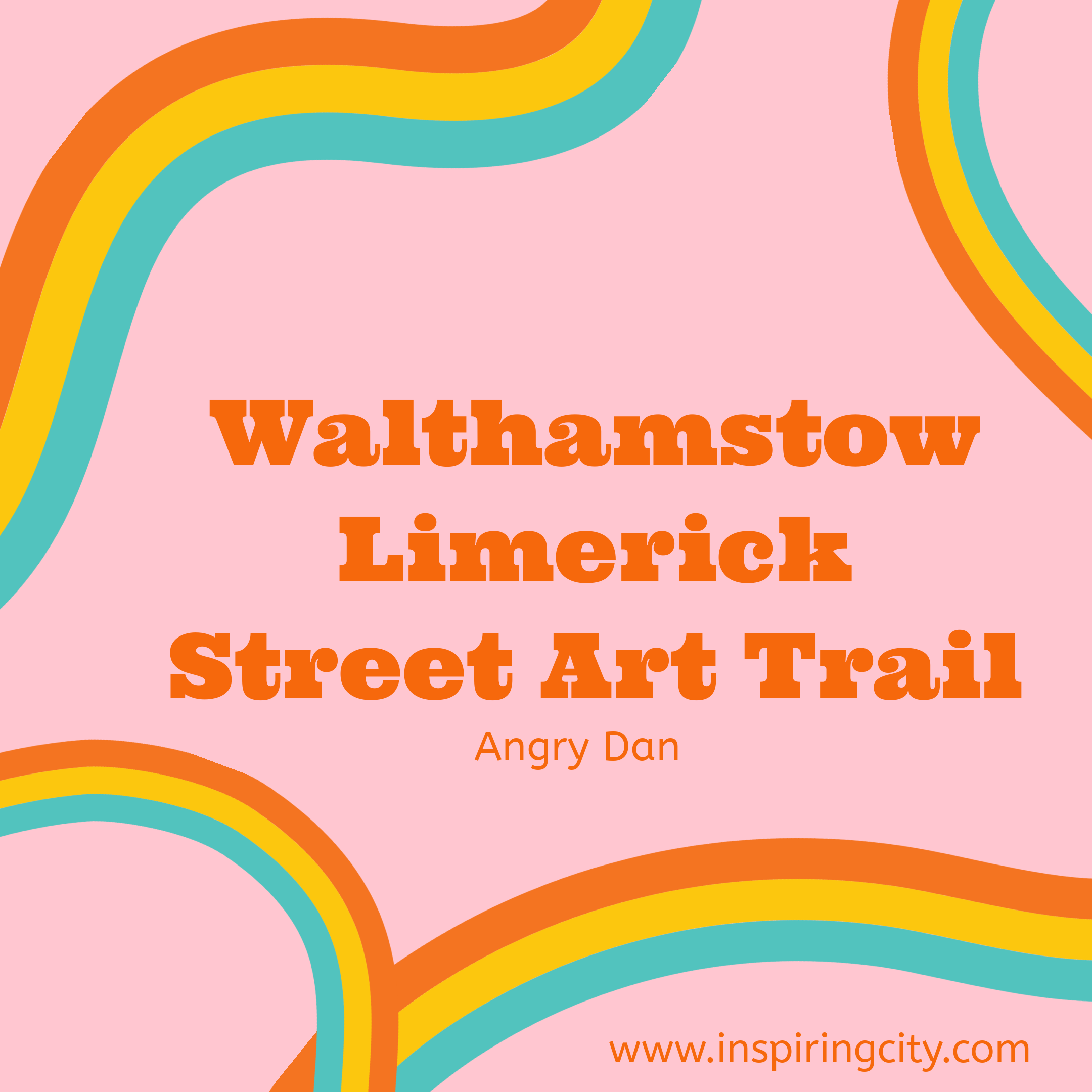 Walthamstow gets a Trail of Limerick Street Art Murals • Inspiring City
