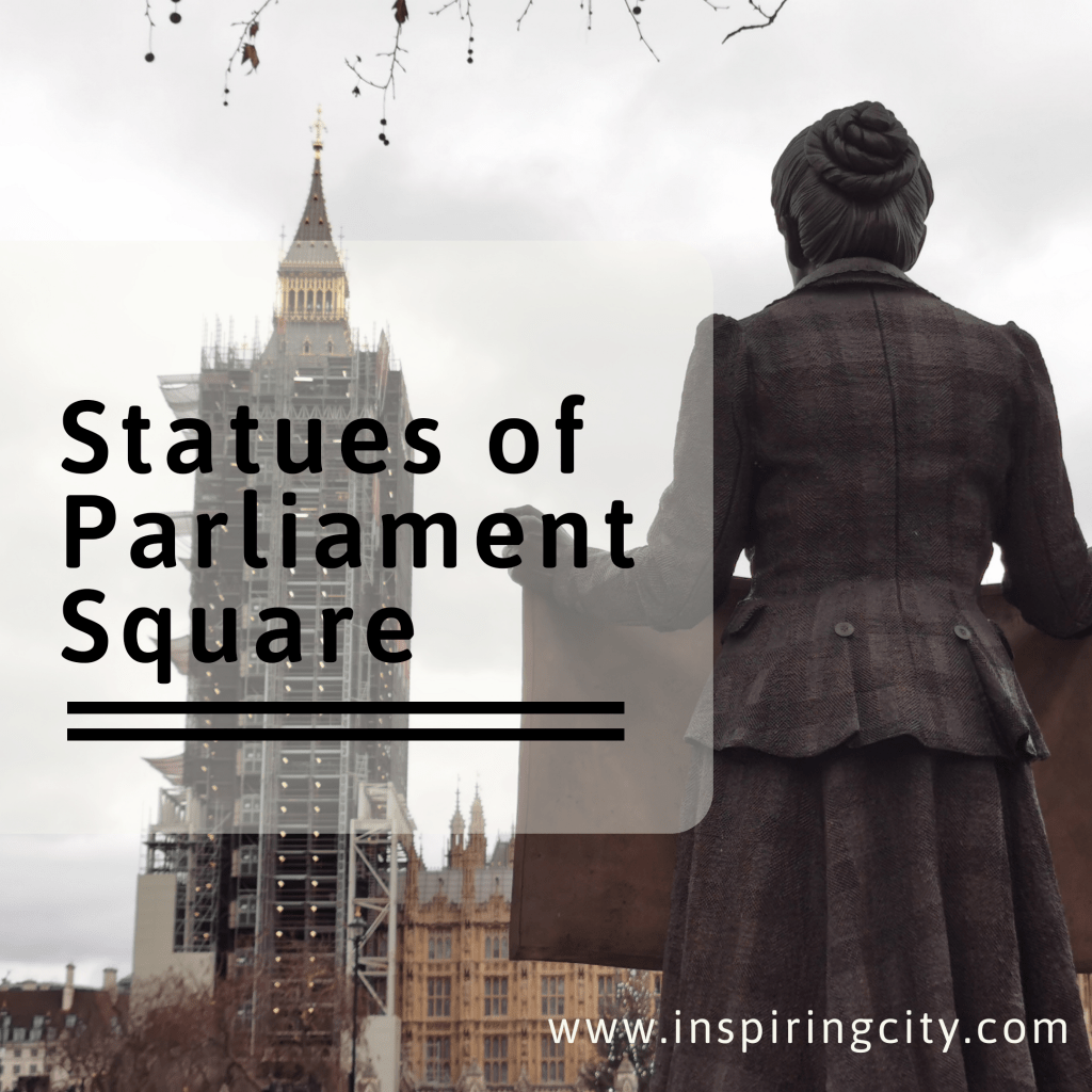 The Statues of Parliament Square in London • Inspiring City