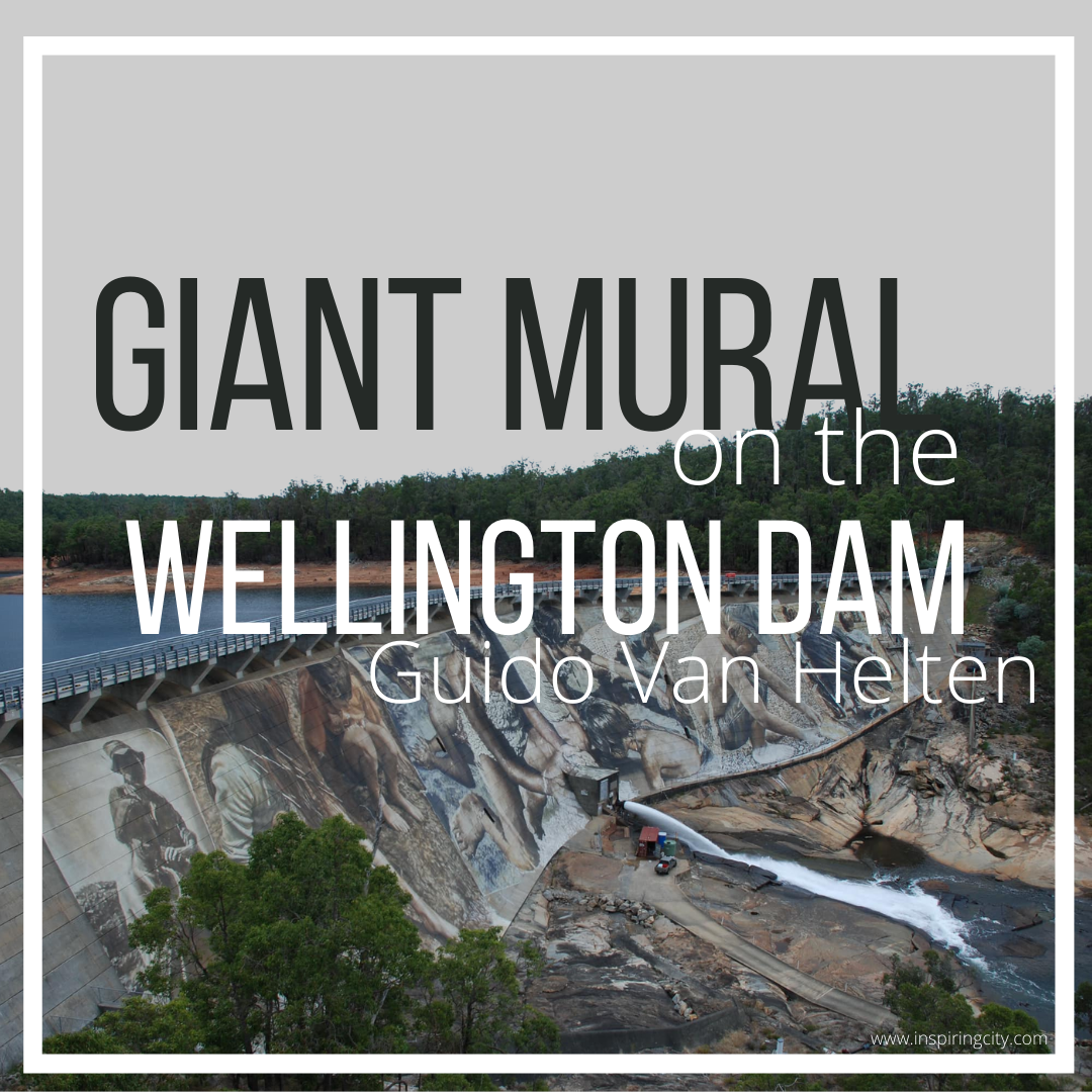 Giant Mural on the Wellington Dam by Guido Van Helten • Inspiring City