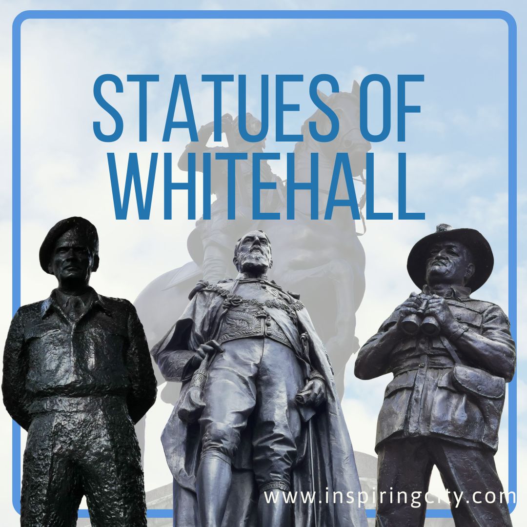 The Statues of Whitehall in London • Inspiring City